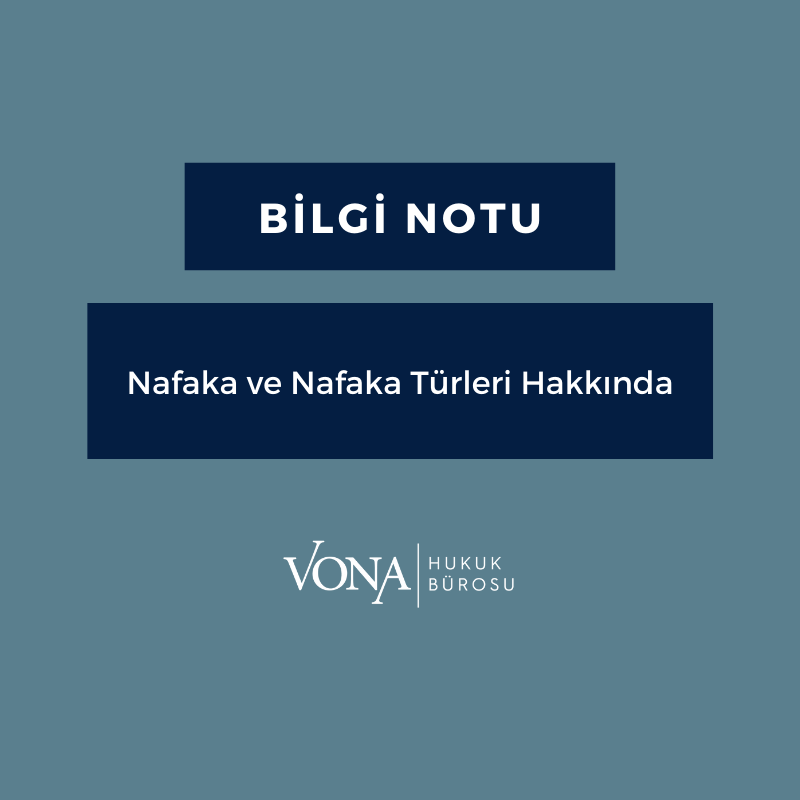 Nafaka ve Nafaka Türleri